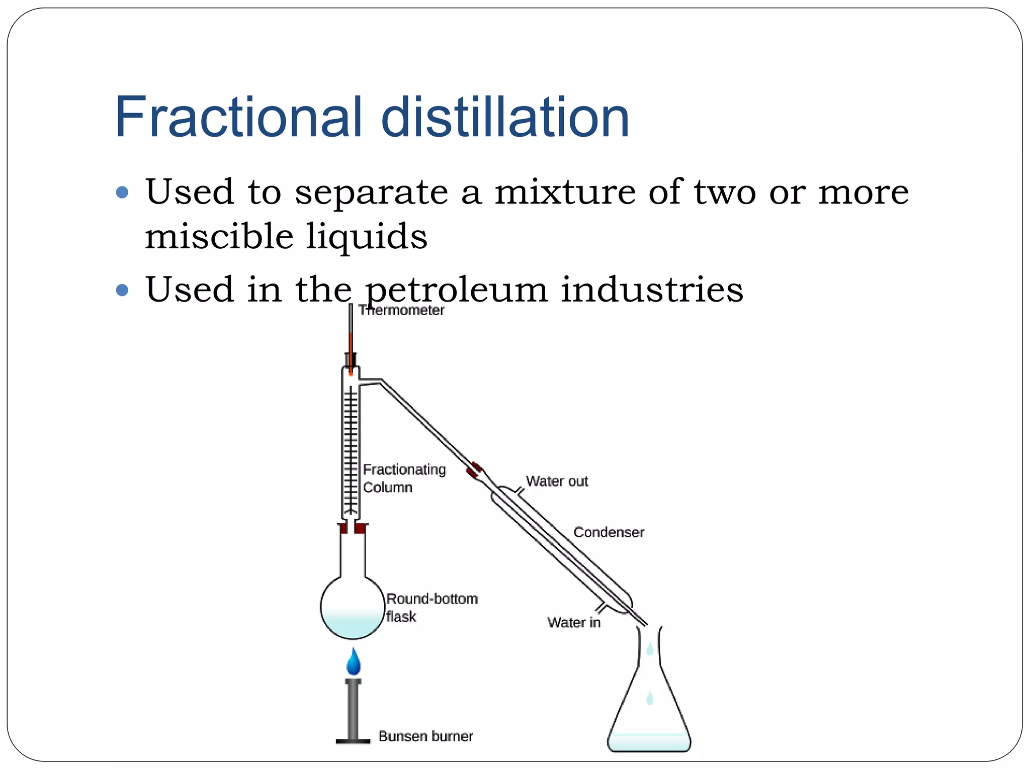 Separationof mixtures andpurification of chemicalsubstances | PPTX