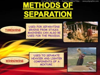 Separation of substances | PPTX