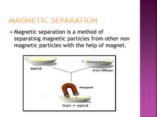 Separation of substances | PPTX