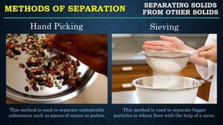 Separation of substances | PPTX | Chemistry | Science