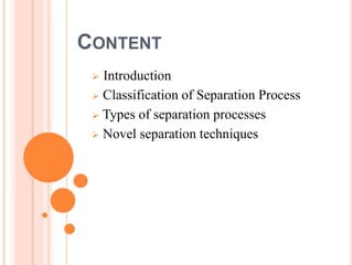 Separation process | PPTX