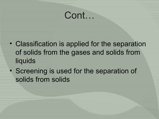 Separation, screening and classification | PPT