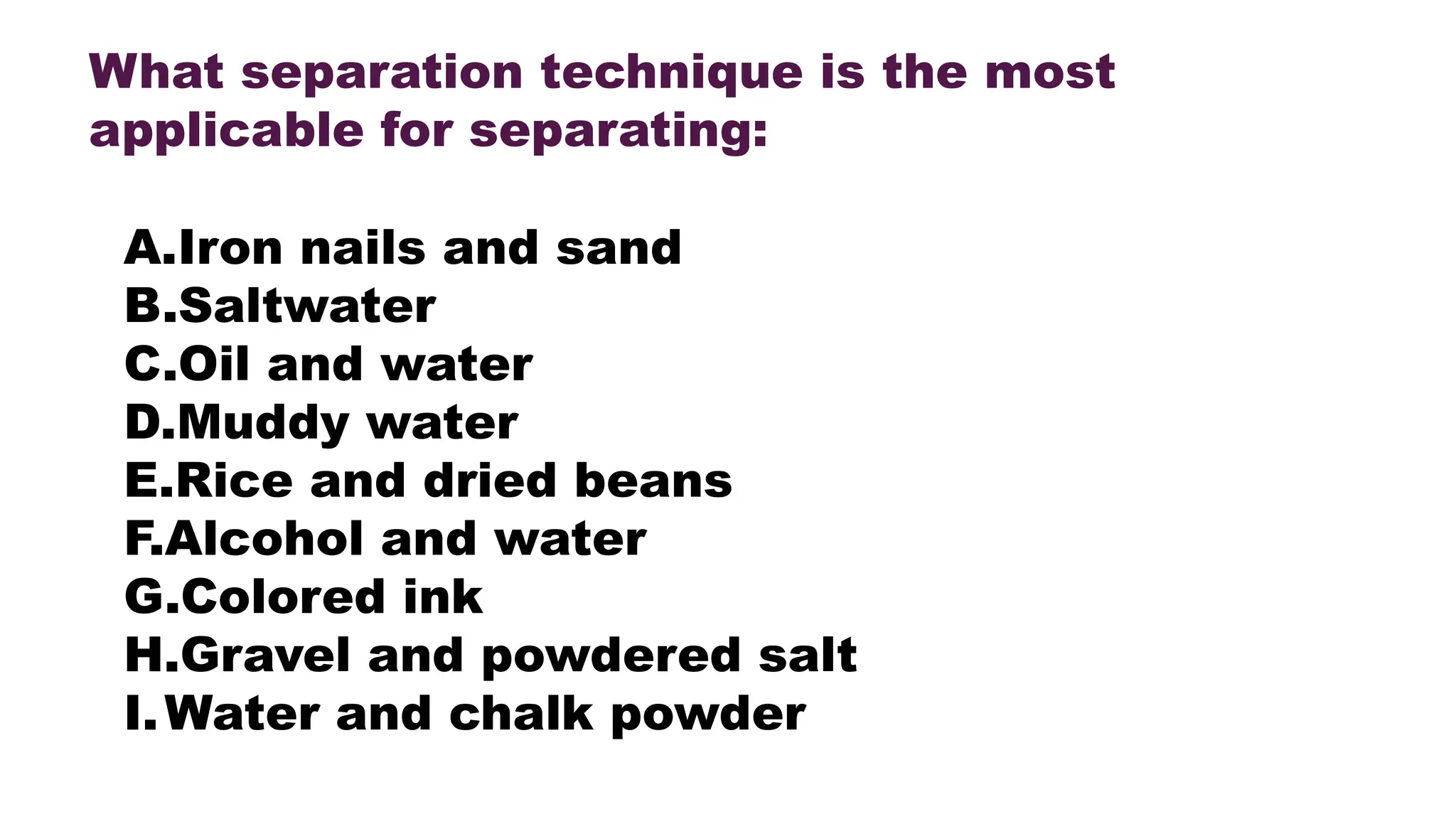 SEPARATION TECHNIQUE USED FOR MIXTURES.pptx