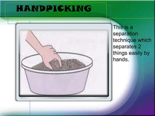 Separation techniques | PPTX