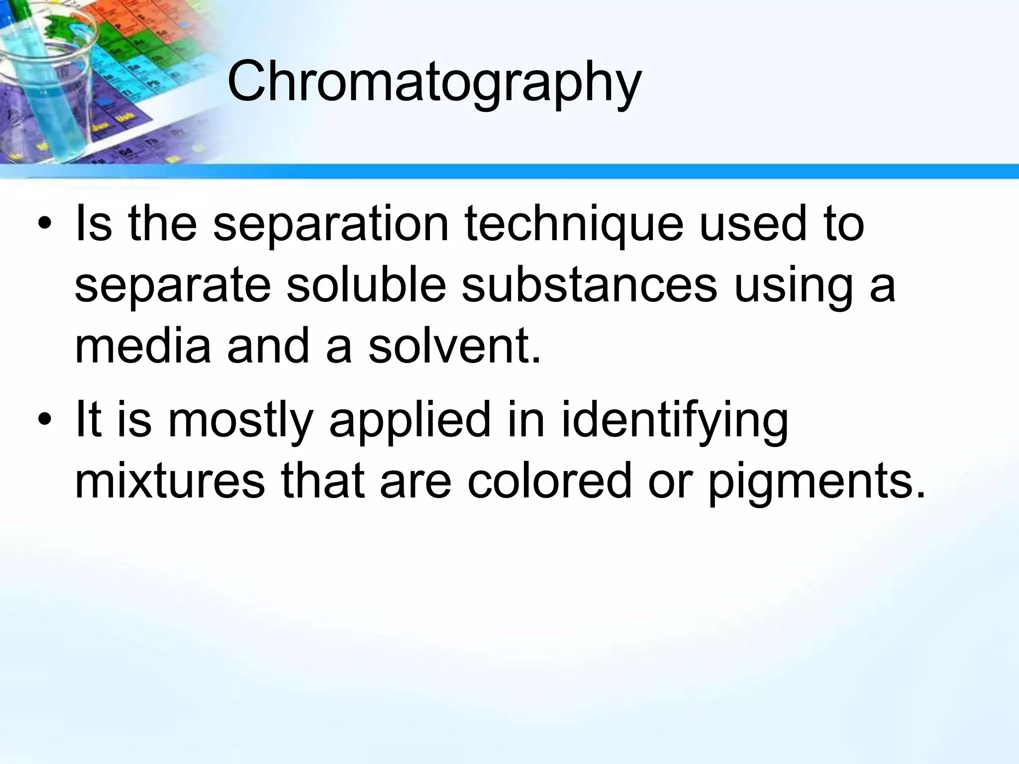 Separation techniques and enterance to chromatography | PPT