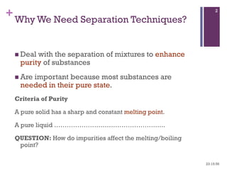 Separation techniques by_dr._sana_mustafa | PDF