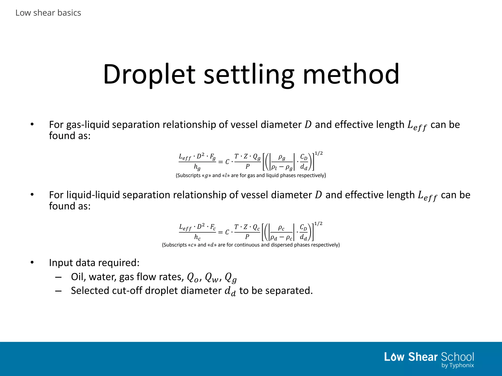Separator sizing and droplet sizes low shear school - 2017 | PDF
