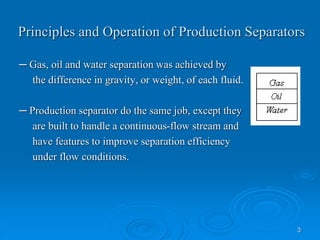 Separation Process on Offshore Topside platform | PPTX