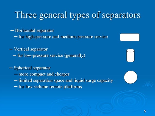 Separation Process on Offshore Topside platform | PPTX | Physics | Science