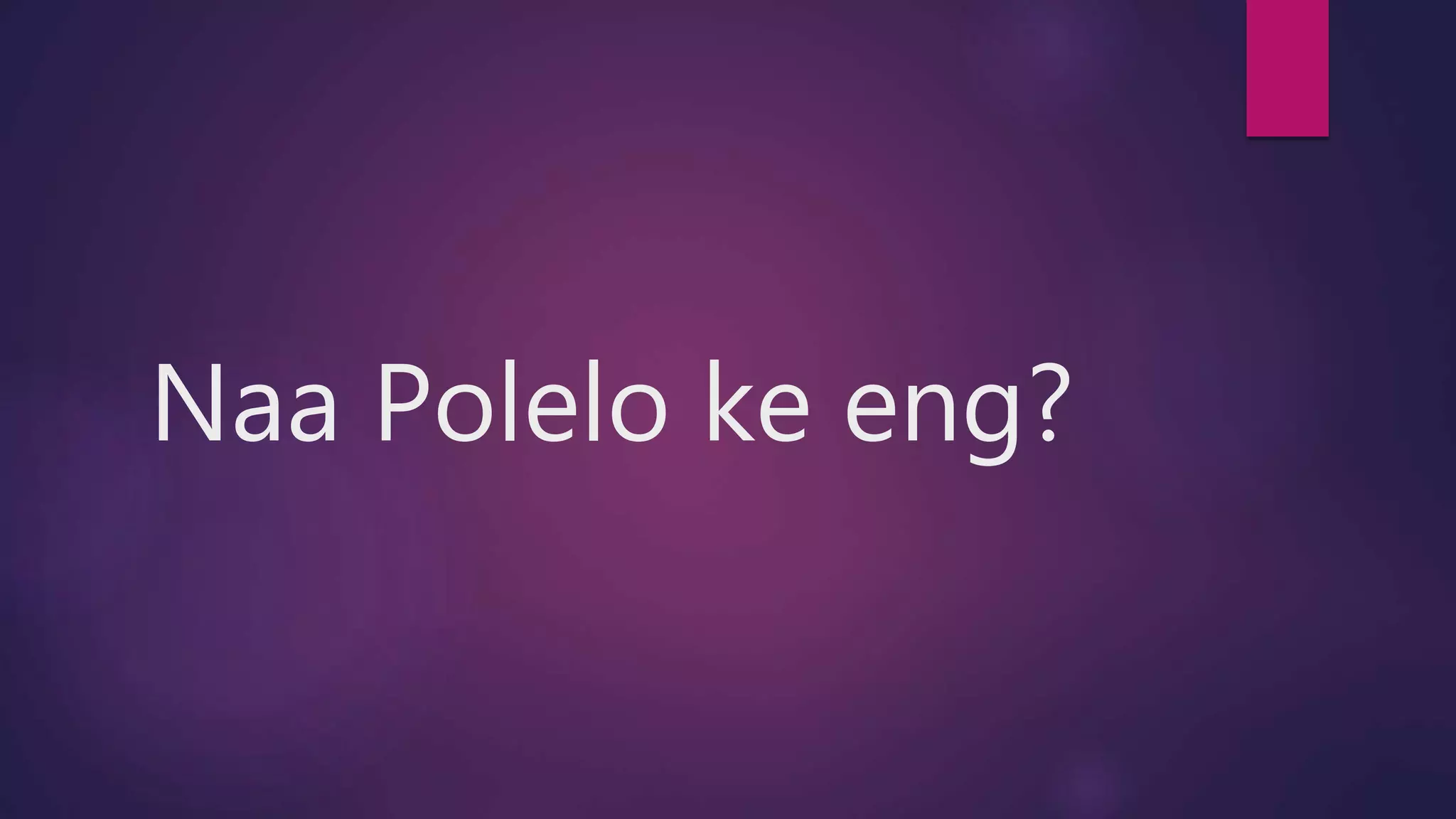 Sepedi leleme la gae | PPTX