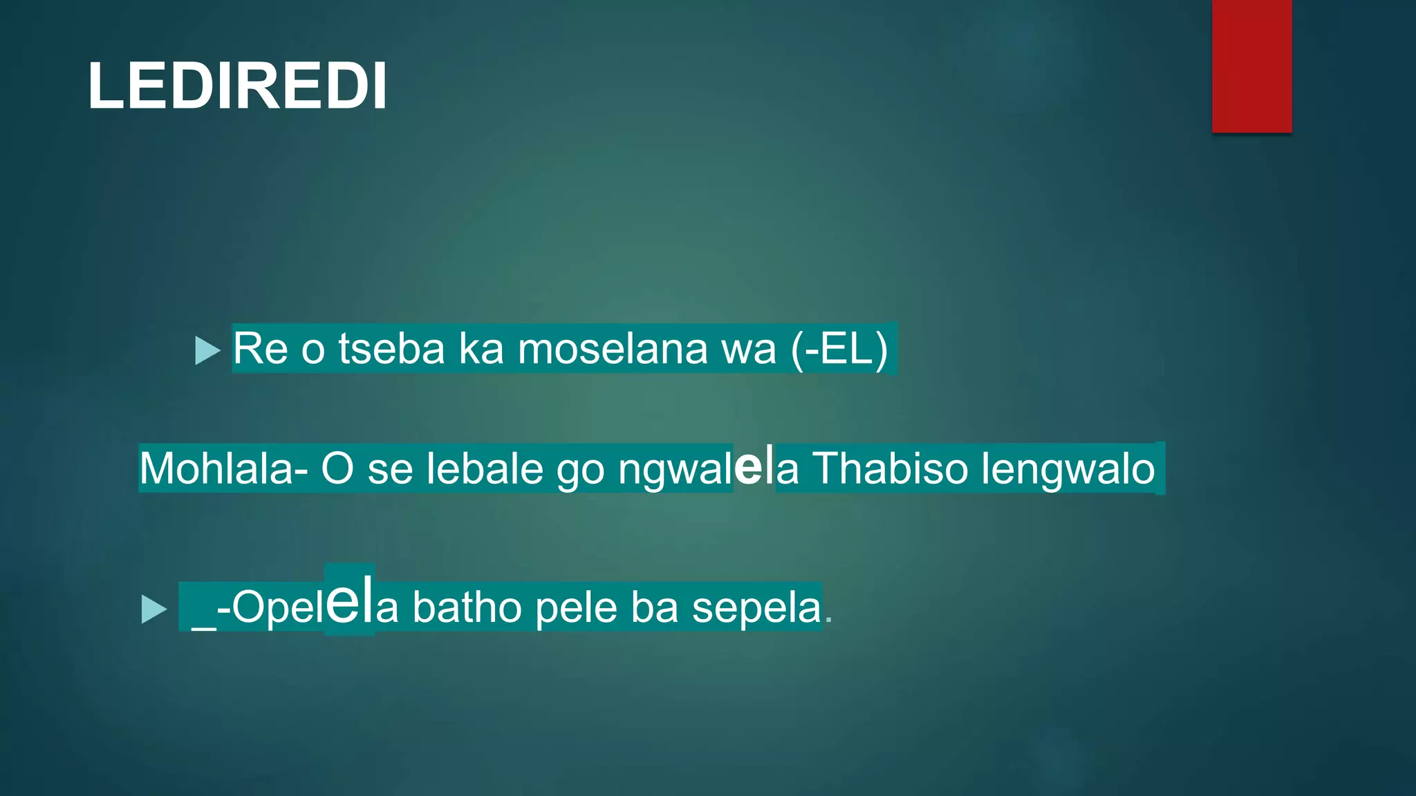 sepedi lenaneo thuto.pptx