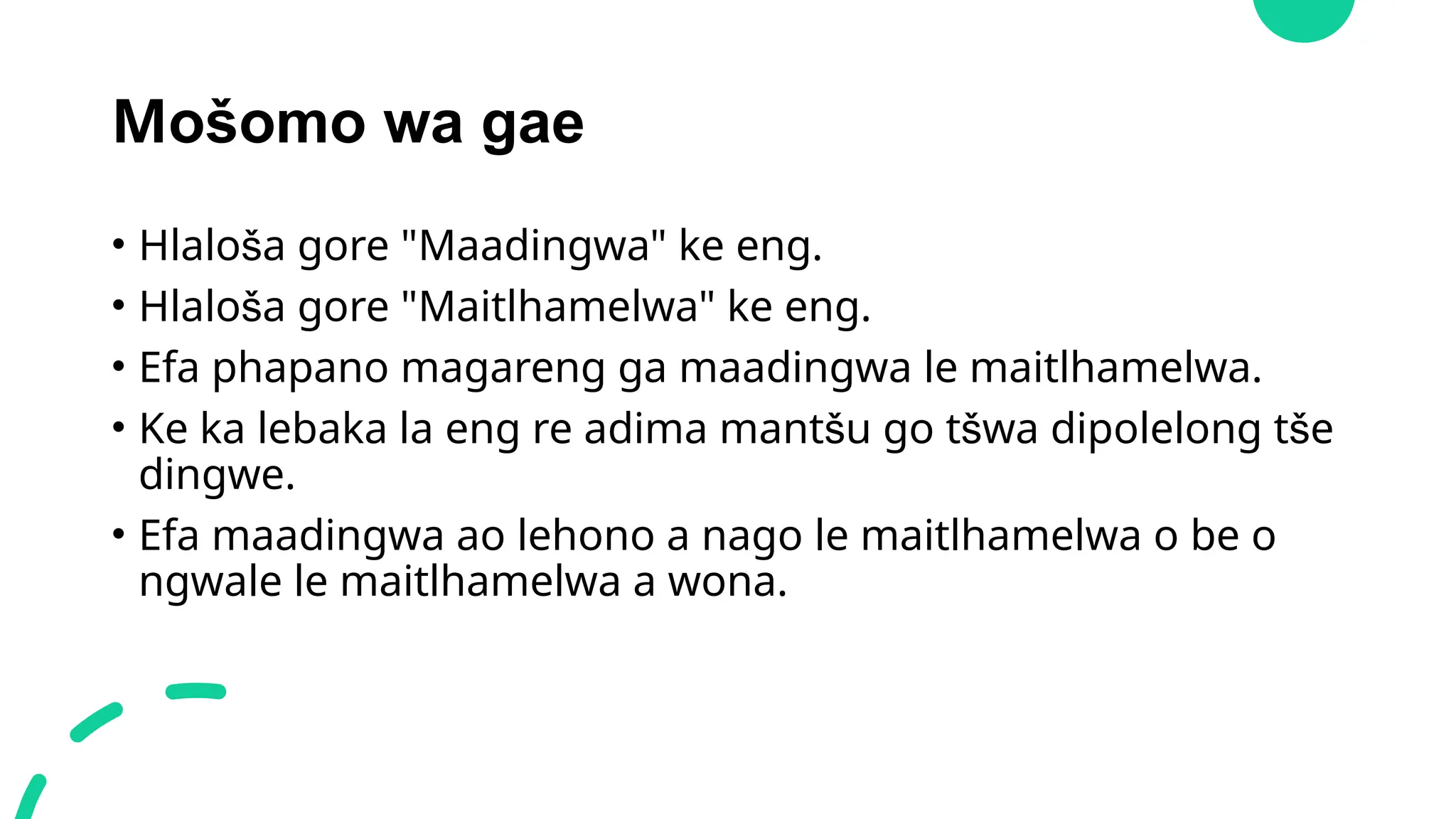 Sepedi Presentation-1.pptx maadingwa le maitlhamelwa | PPTX