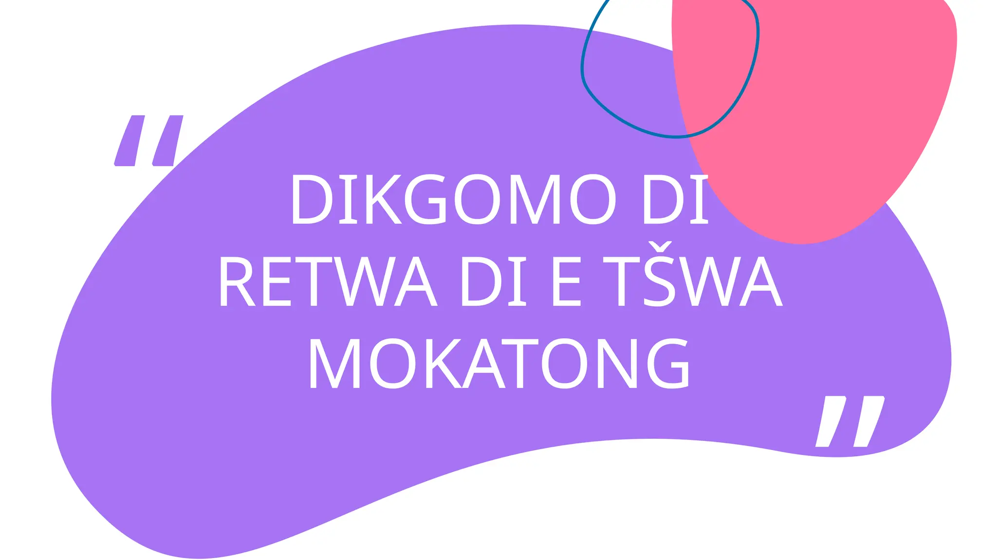 XXXXDIKOKWANE TSA PAPATSO YA SEPEDI.pptx