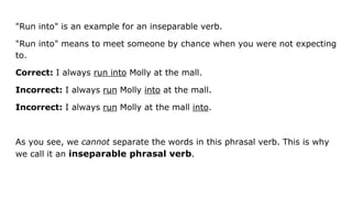 Seperable and nonseperable phrasal verbs (1).pptx