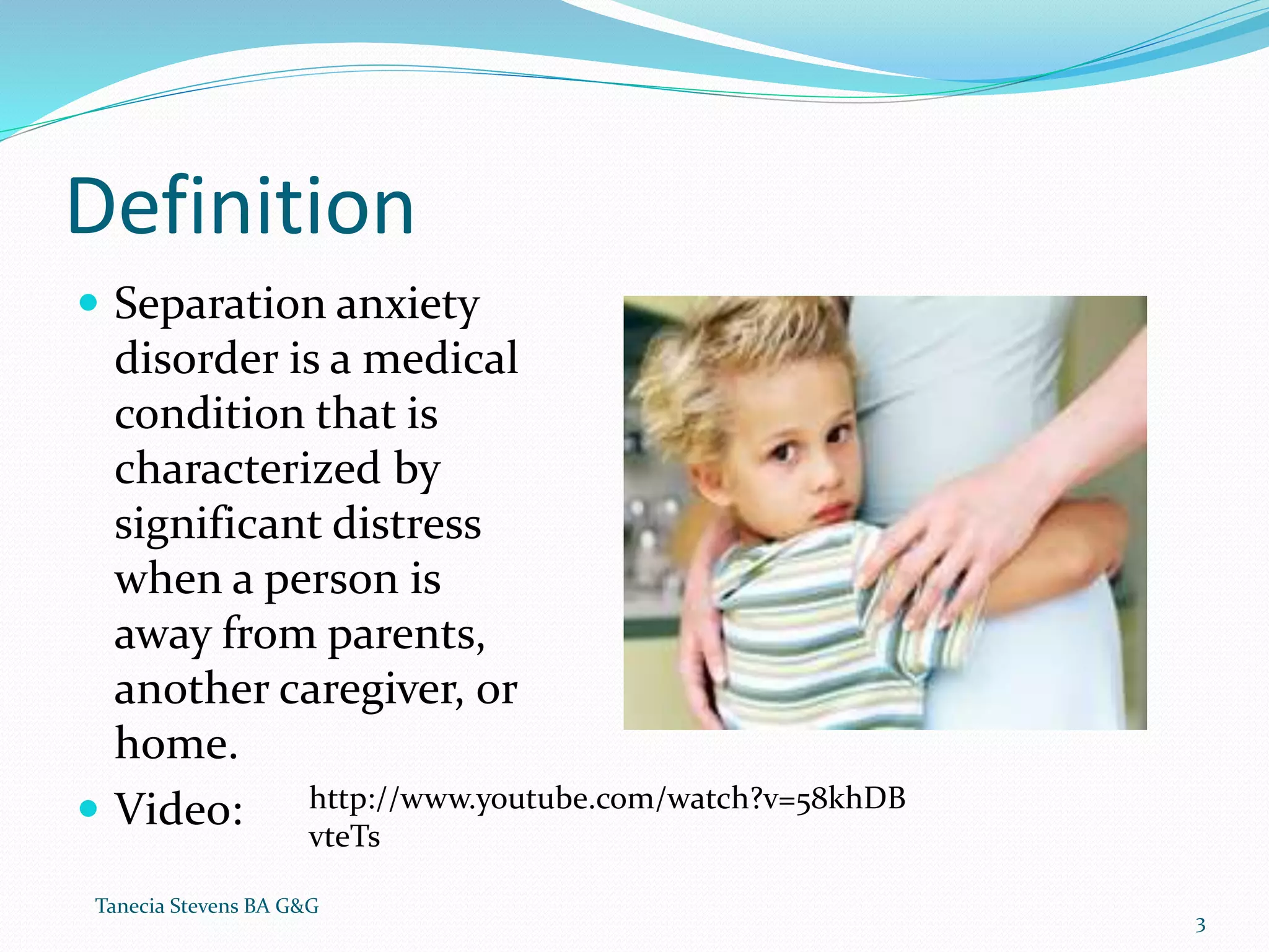 Seperation anxiety disorders | PPTX