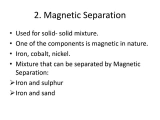 seperation techniques for mixtures..pptx