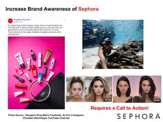 Sephora Facebook Campaign | PPTX