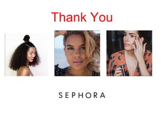 Sephora Facebook Campaign | PPTX