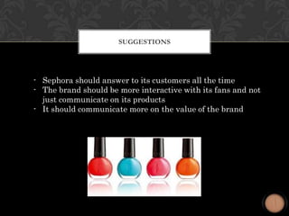 Analyse page facebook Sephora France | PPTX
