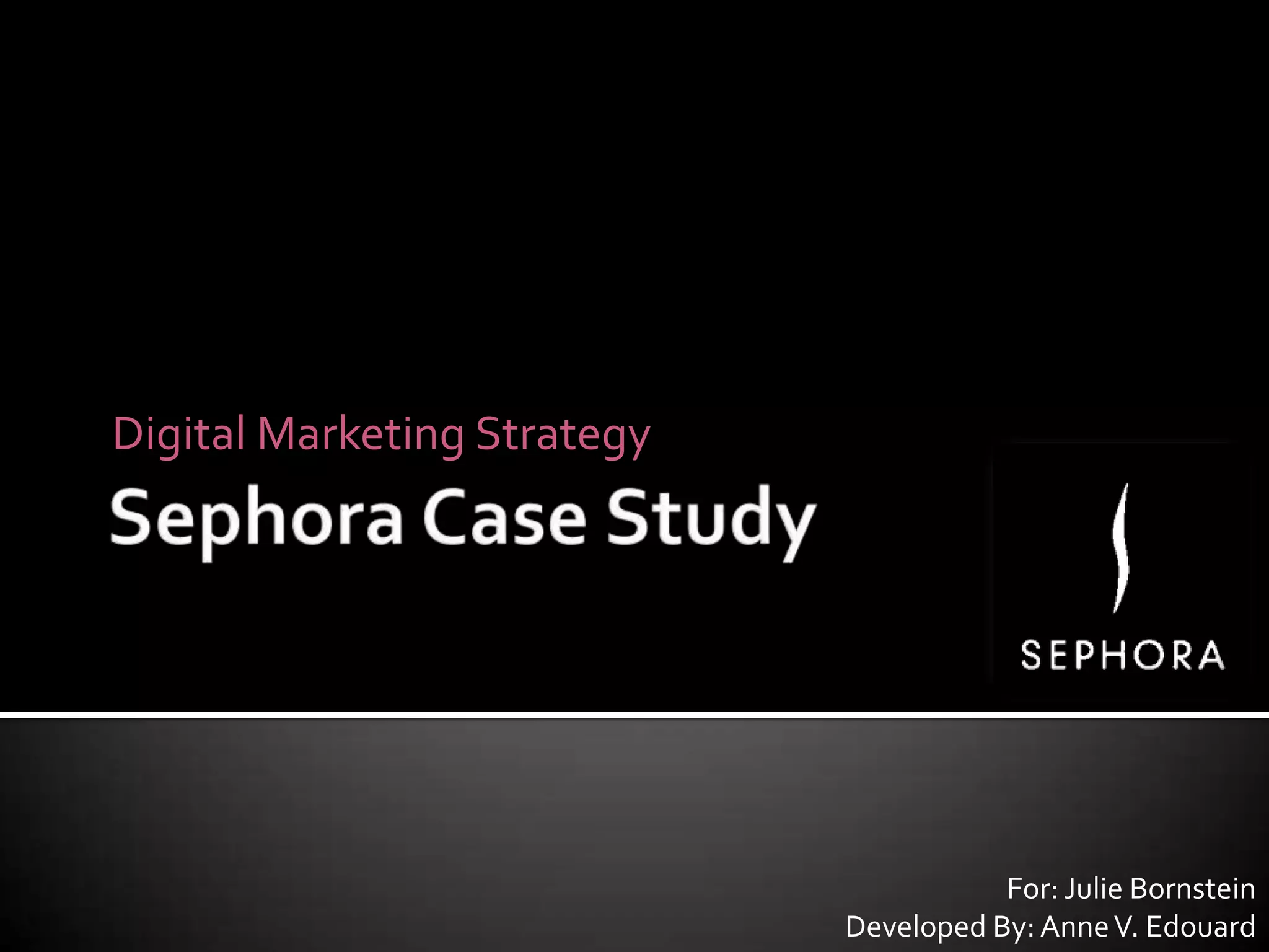 Sephora Case Study | PPTX