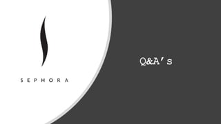 Sephora Application Digital Marketing Strategy | PPT