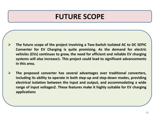 two switch isolated ac to dc converter for ev | PPT