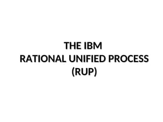 IBM Rational Unified Process For Software Engineering - Introduction | PPT