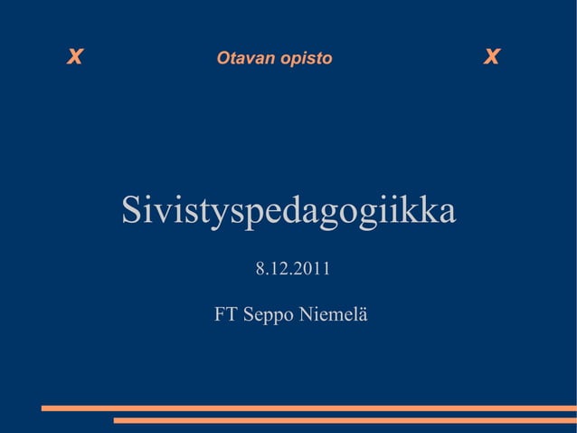 Sivistyspedagogiikka: miten opetus, opettaja, oppiminen ja oppija kohtaavat toisensa - Seppo ...