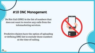 Features Of Predictive Dialer | PPT