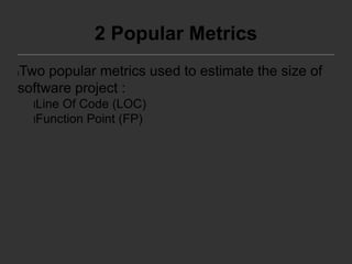 Line of Code (LOC) Matric and Function Point Matric | PPTX