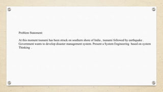 Tsunami Disaster Management System -System Engineering | PPTX