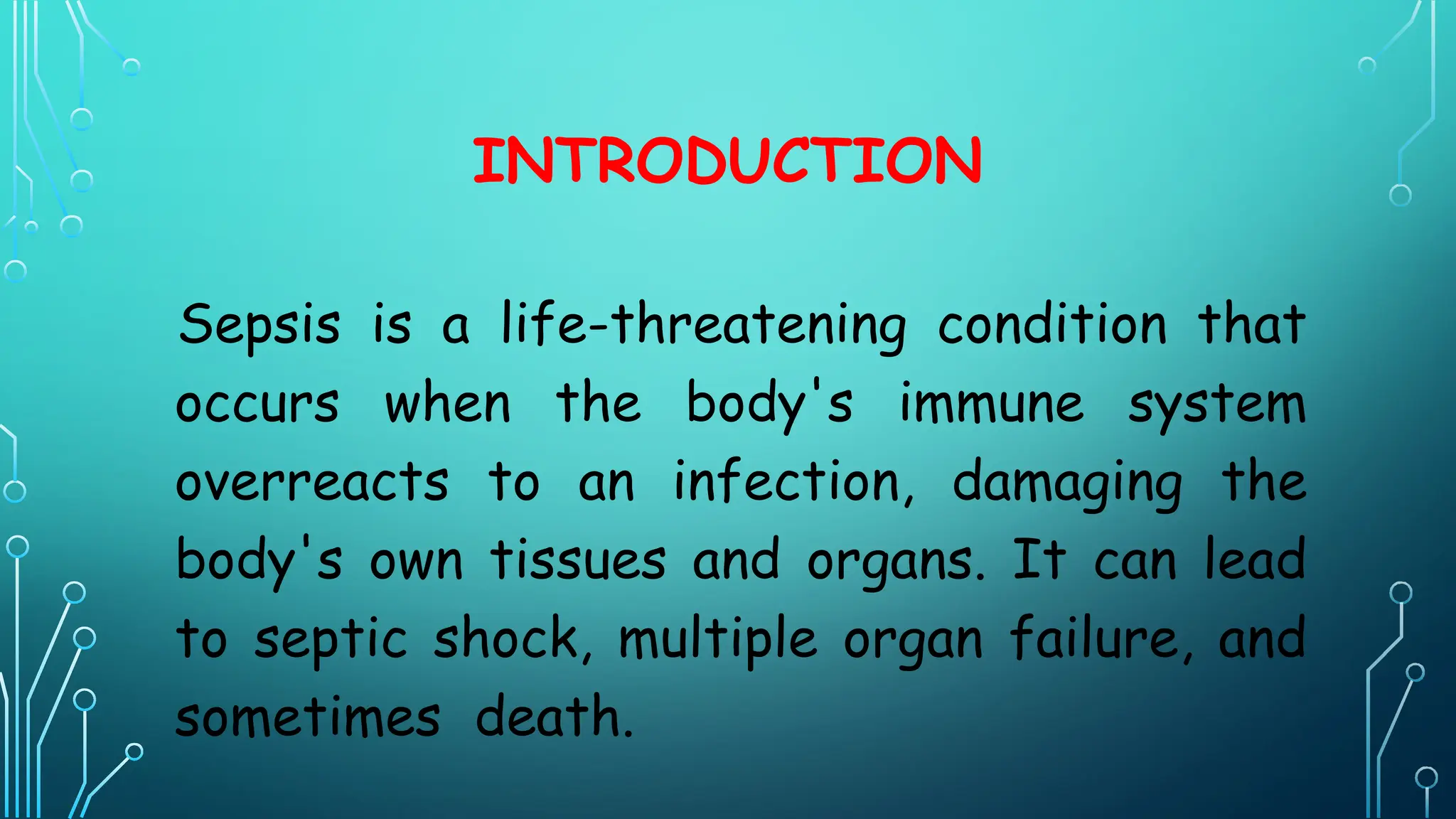PATHOPHYSIOLOGY AND MANAGEMENT OF SEPSIS | PPT