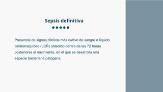 SEPSIS neonatal pediatria y clasificación | PPTX