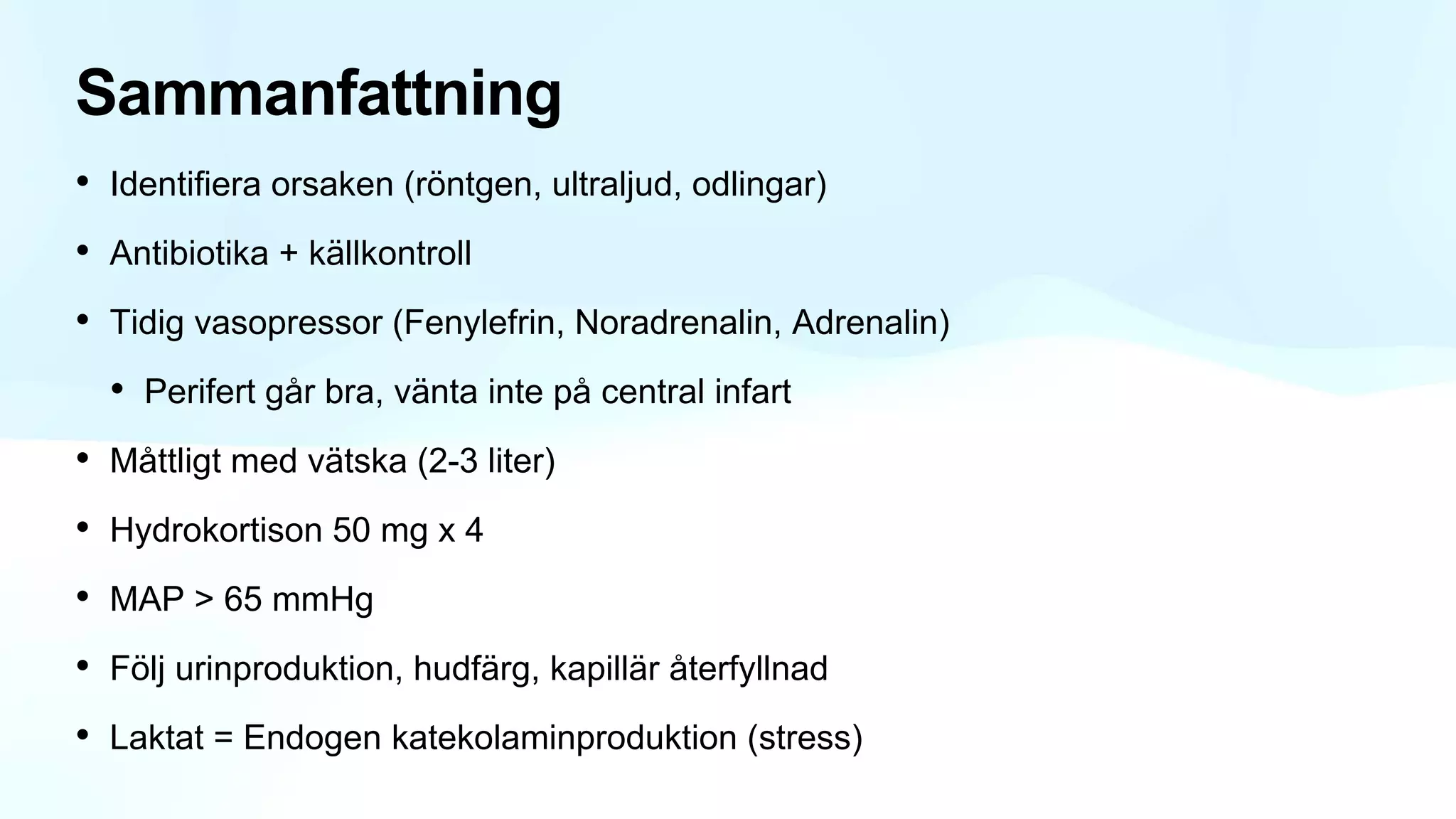 Sepsis - evidensbaserade riktlinjer.pptx