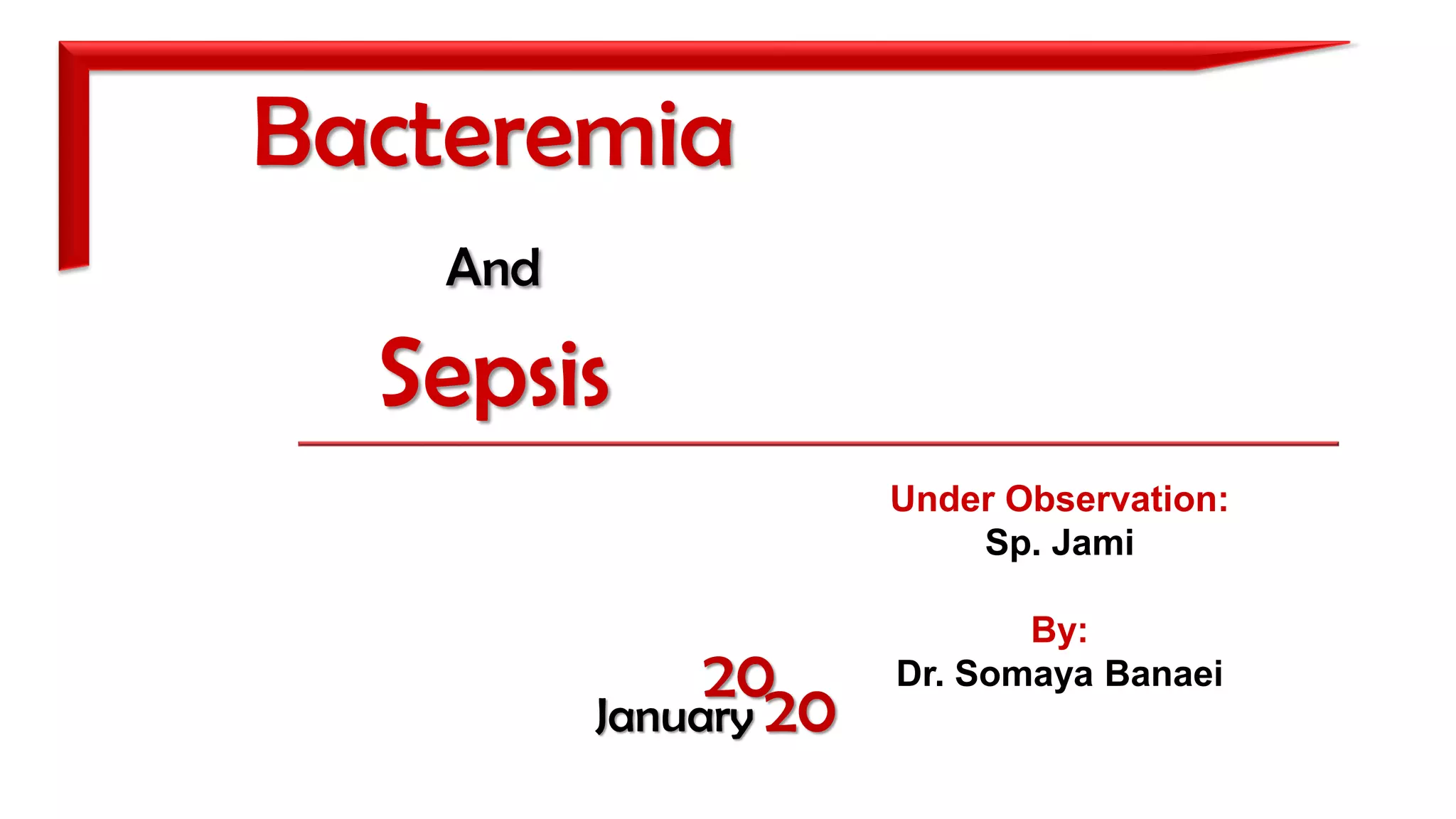 Sepsis and bacteremia | PDF