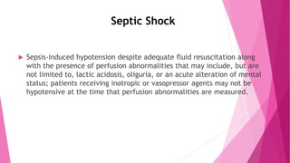 Sepsis and septic shock | PPTX