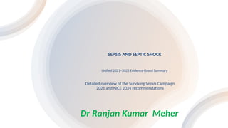 Sepsis and Septic Shock. 2021 TO 2025 Detailed.pptx