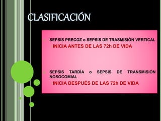 Sepsis NEONATAL | PPTX