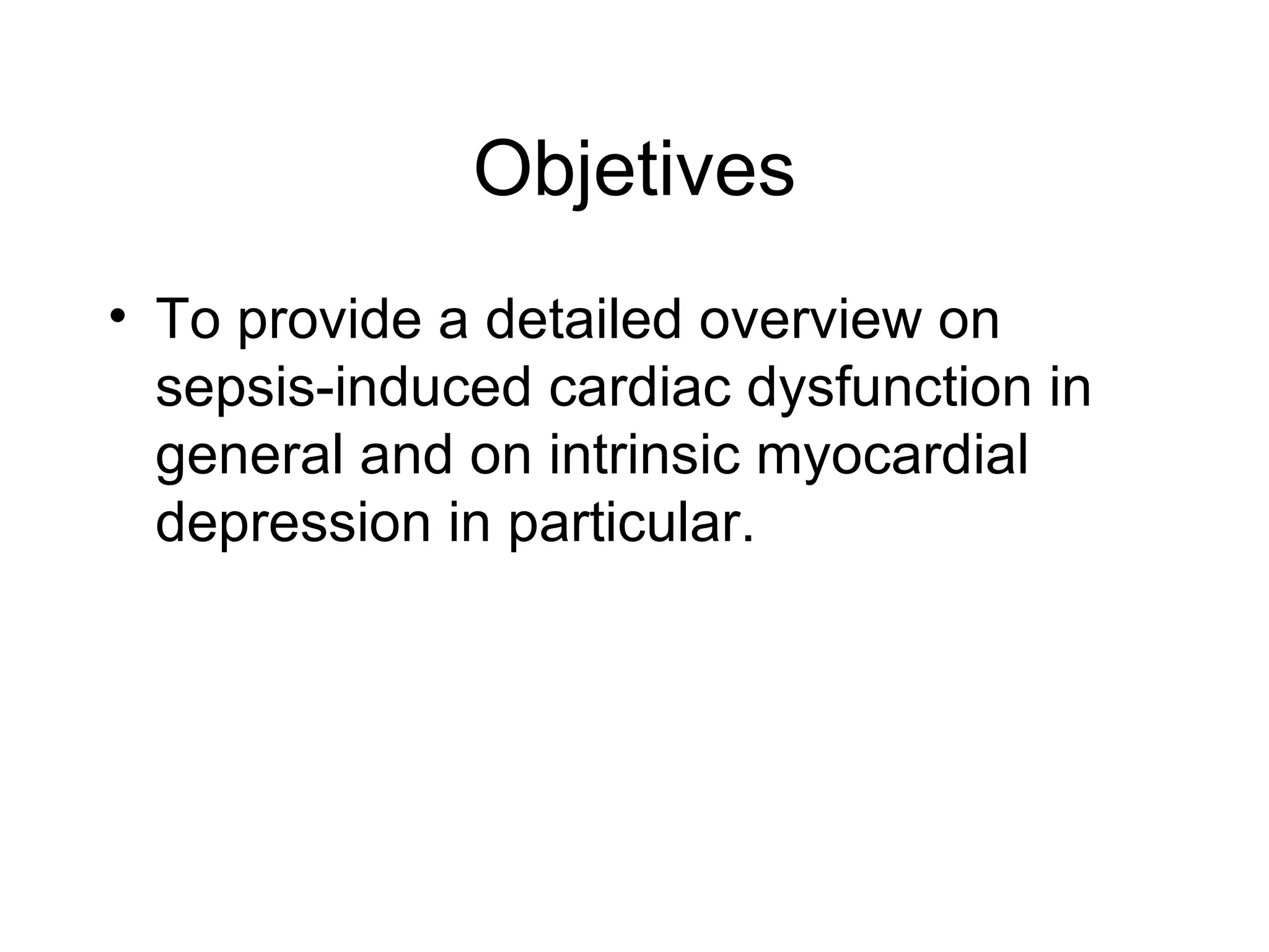 Sepsis-Induced Cardiac Dysfunction | PPT
