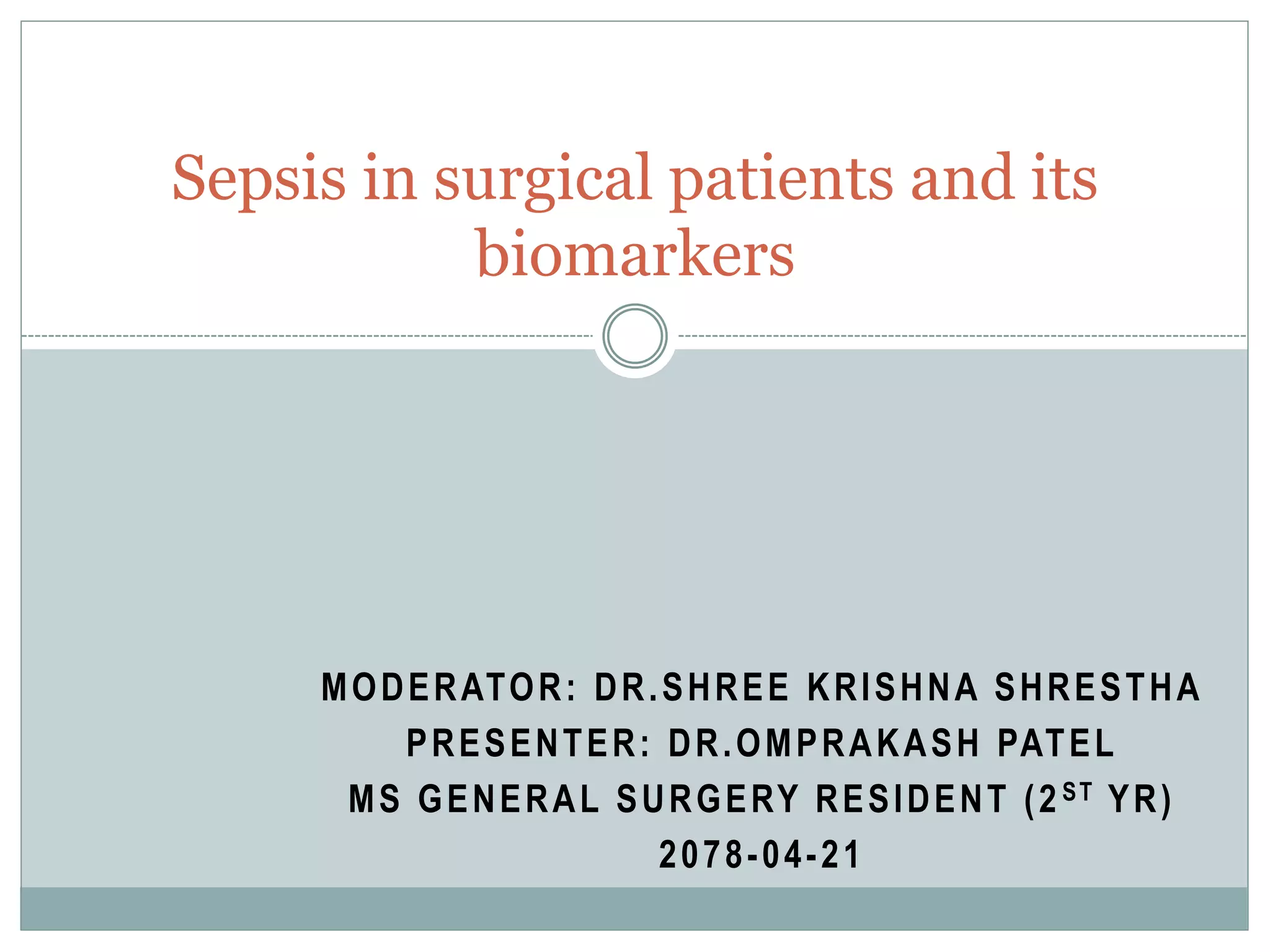 Sepsis In Surgical Patients And Its Biomarkers Pptx