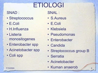 SEPSIS NEONATORUM Sepsis neonatorum adalah infeksi darah yang terjadi ...