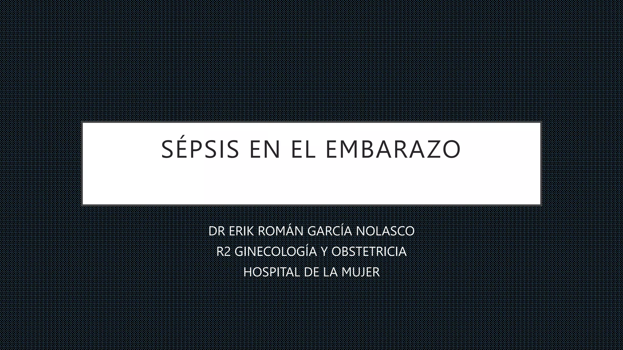 Sépsis obstetrica.pptx