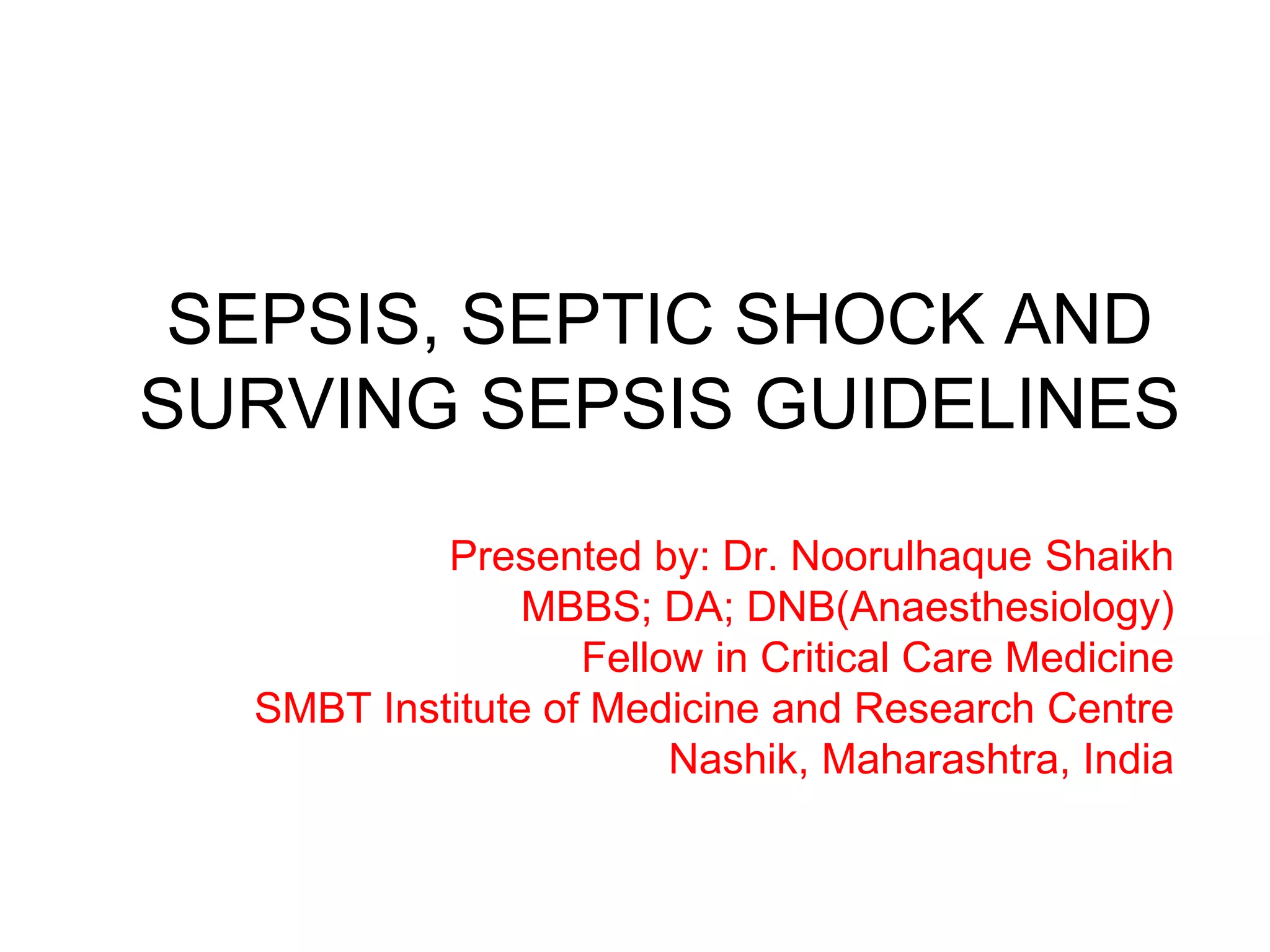 Sepsis, Septic Shock and Surviving Sepsis Guidelines | PPTX