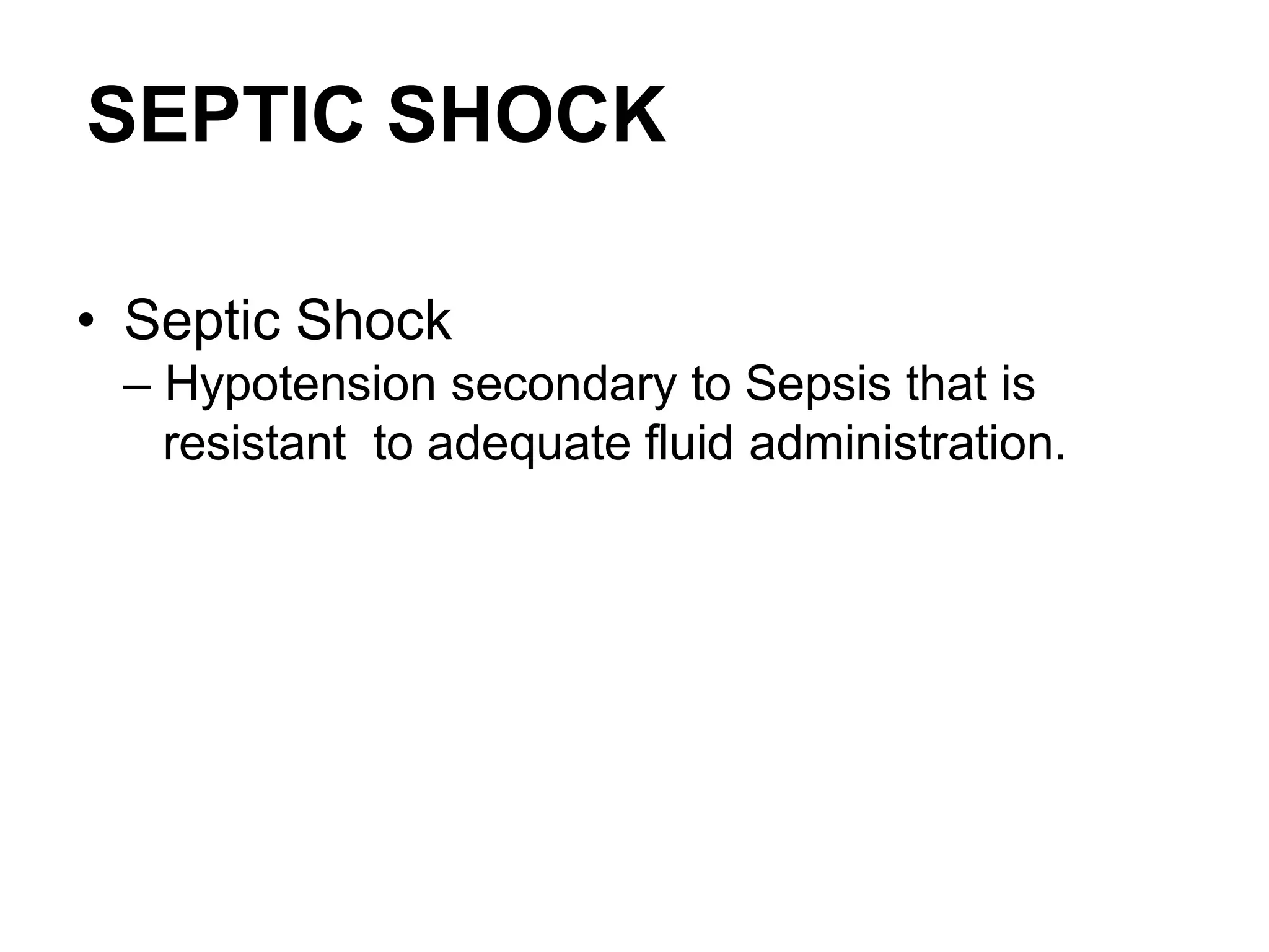 Sepsis, Septic Shock and Surviving Sepsis Guidelines | PPTX