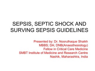 Sepsis, Septic Shock and Surviving Sepsis Guidelines | PPTX