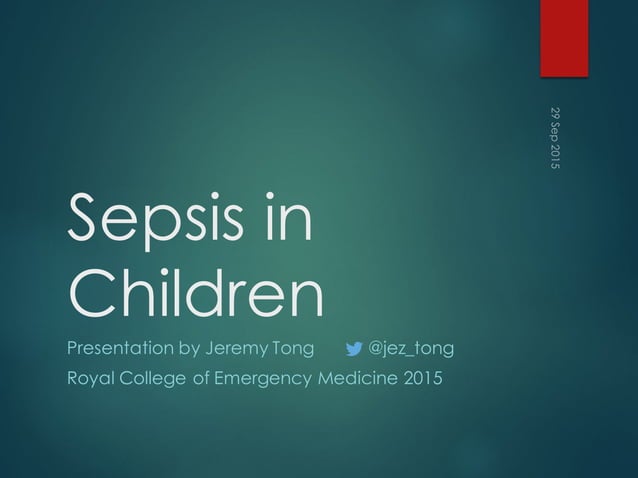 RCEM Paediatric Sepsis Talk | PDF