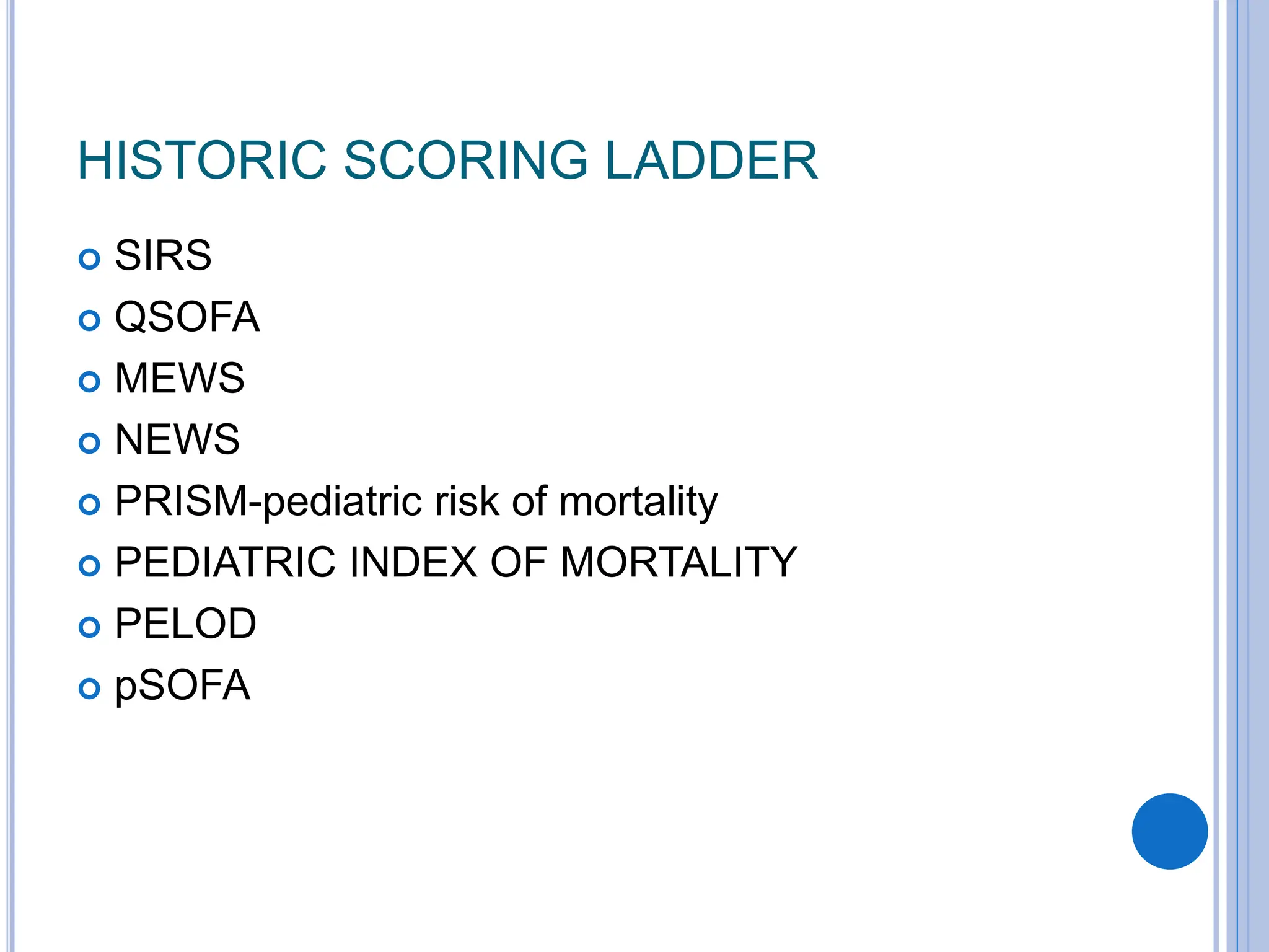 SEPSIS SCORES USEFUL IN SEPSIS SHOCK.pptx