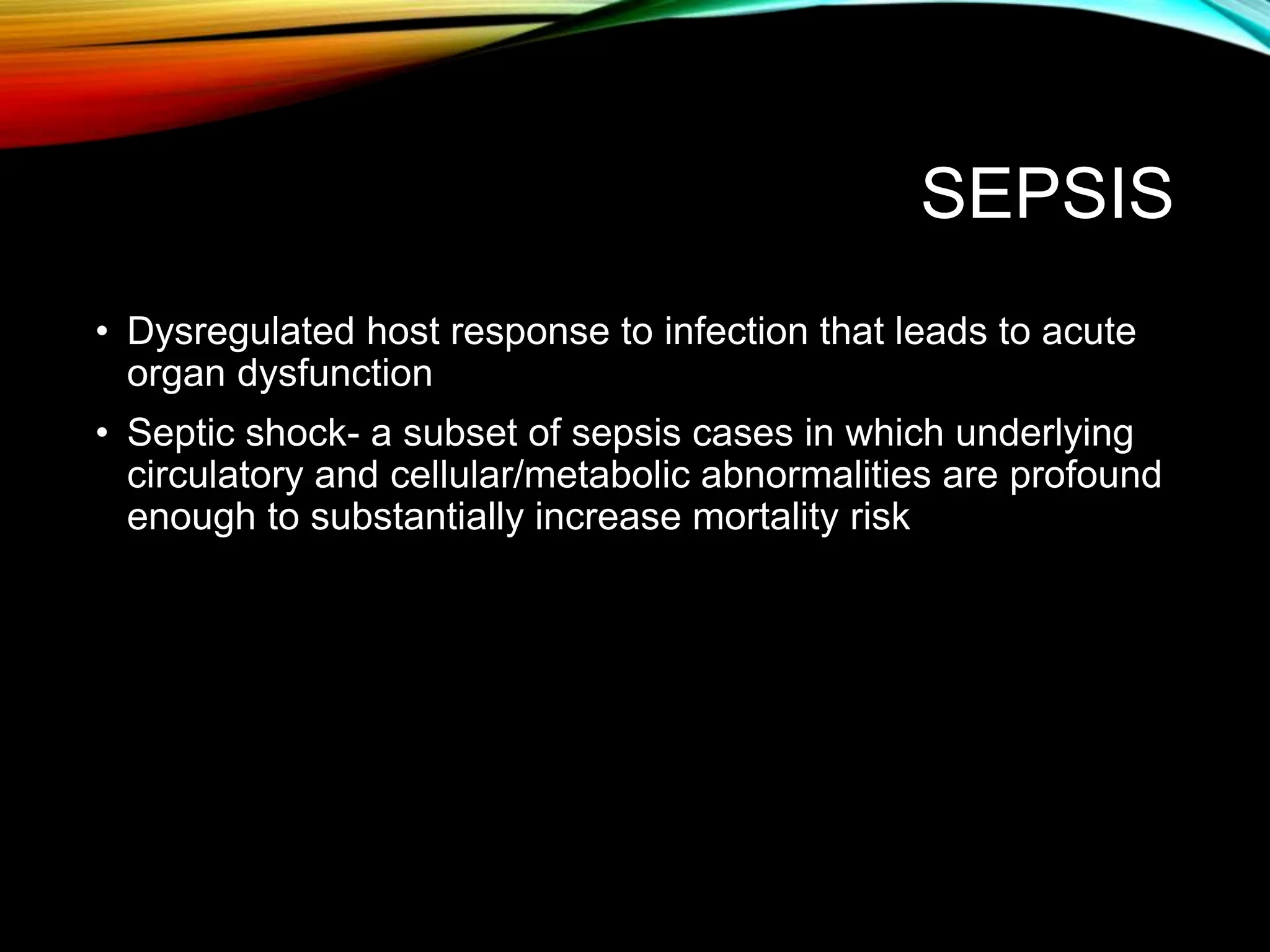 Sepsis with Septic Shock and its management.pptx