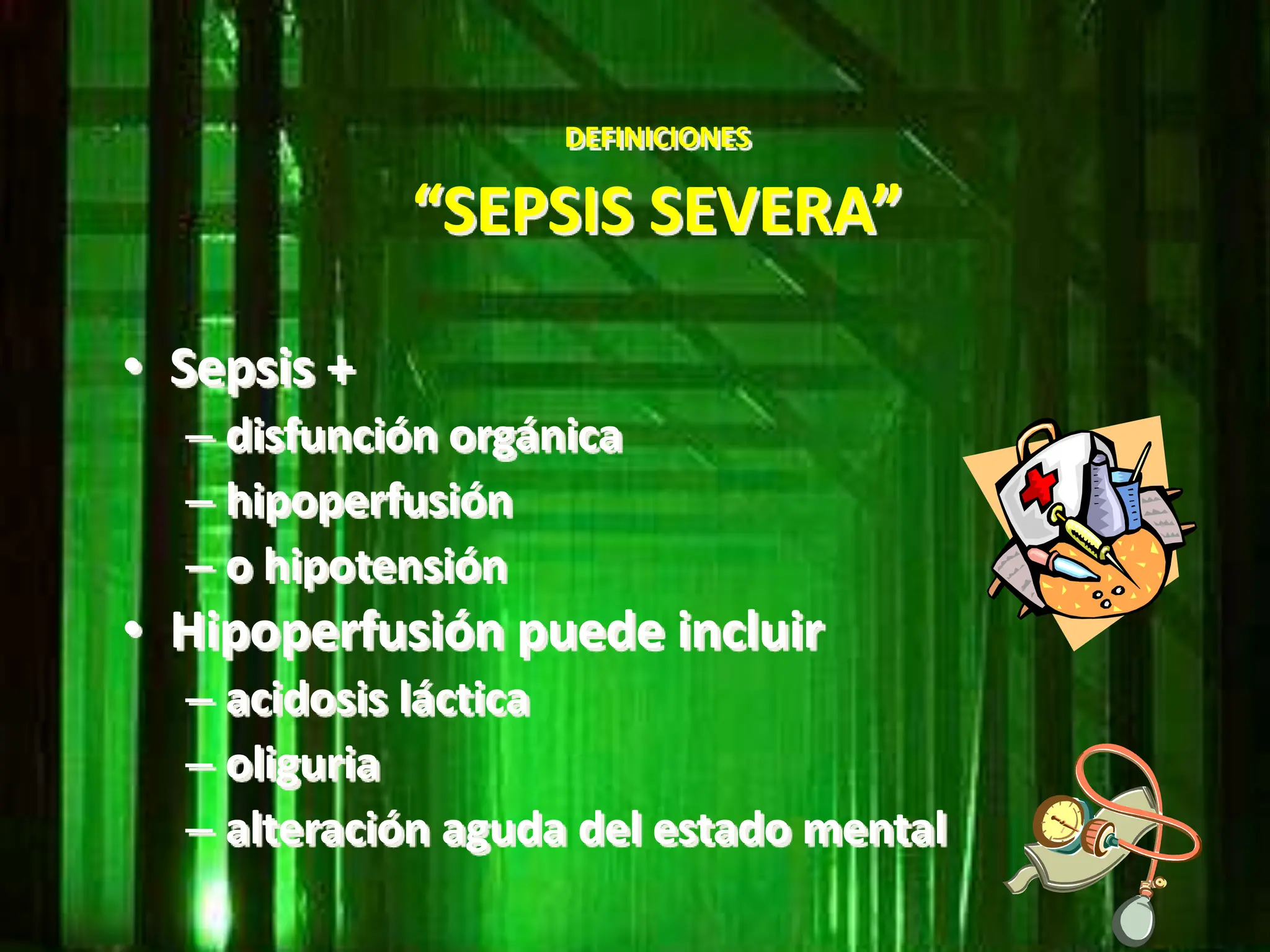 SEPSIS Y CHOQUE SEPTICO, abordaje, tratamiento, diagnóstico y ...