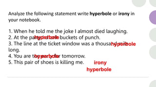 Figures of Speech (hyperbole and irony).pptx